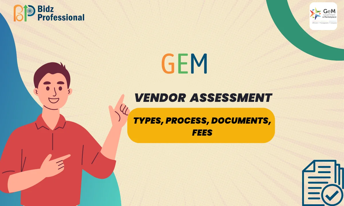 Gem Vendor Assessment- Process, Fees [Detailed Guide] 2024